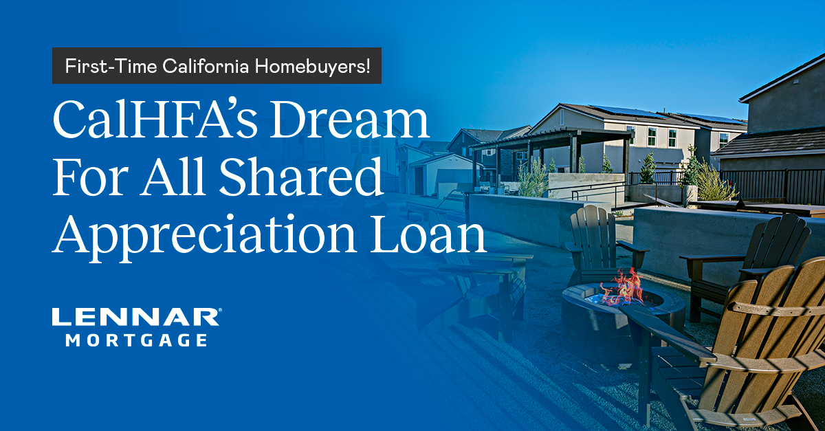 CalHFA’s Dream For All Shared Appreciation Loan