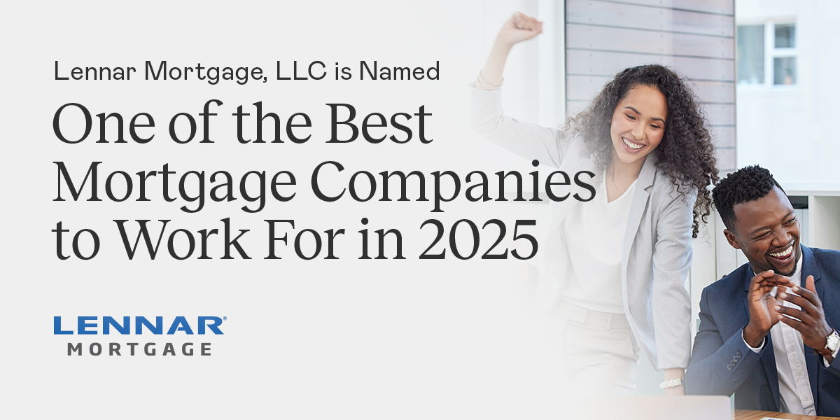 Lennar Mortgage, LLC is Named One of the Best Mortgages Companies to ...